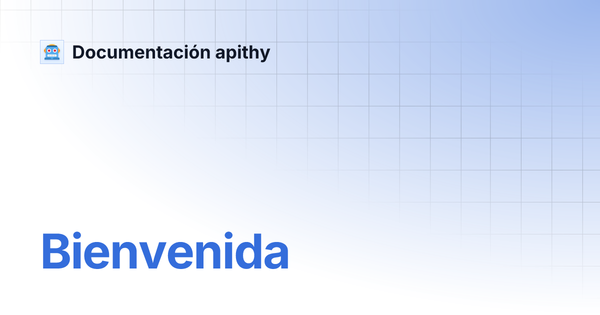 Bienvenida | Documentación apithy